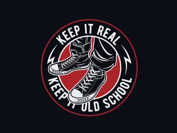 Keep It Old School t shirt dsign - Vector T-shirt Designs